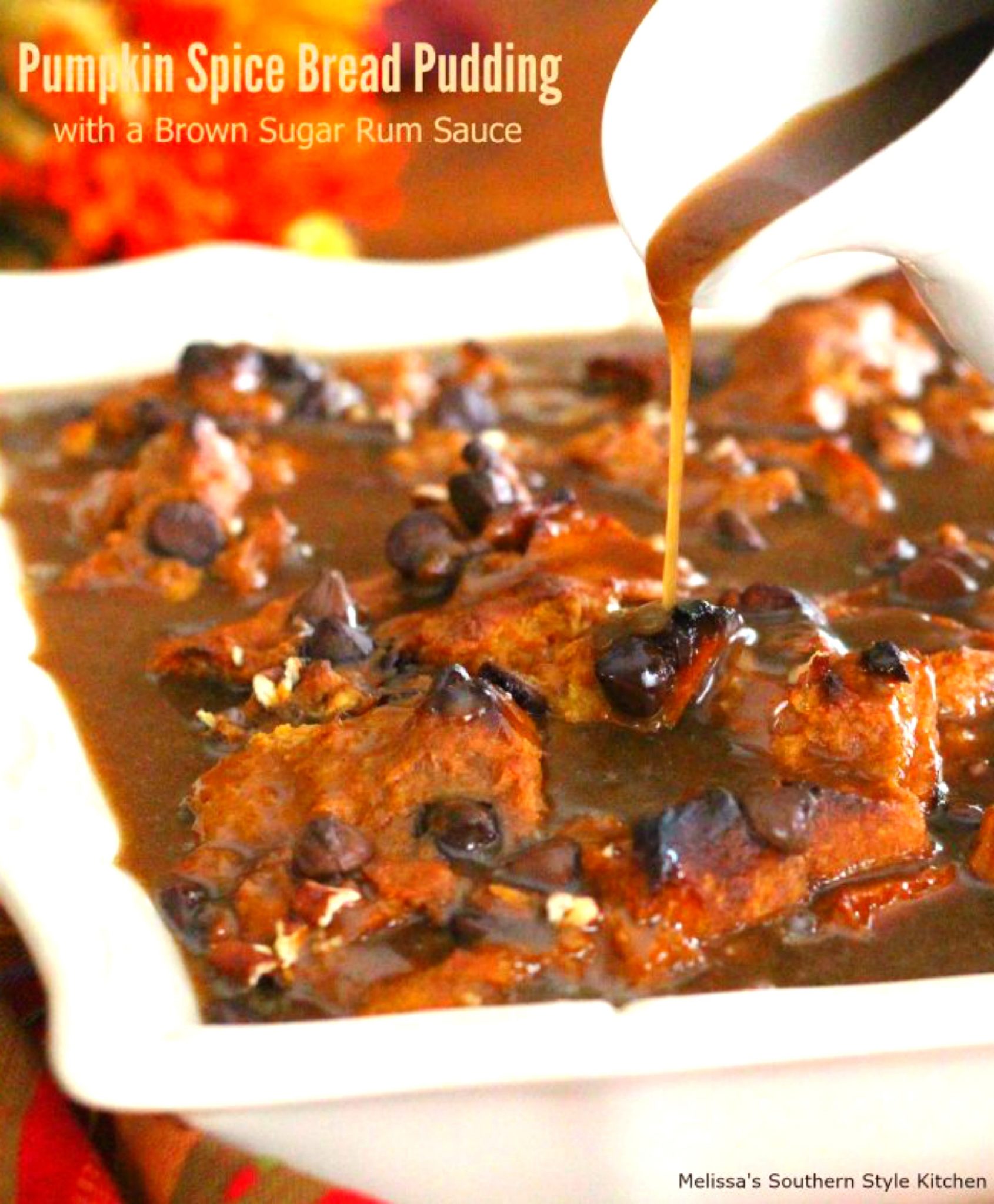 Pumpkin Spice Bread Pudding - melissassouthernstylekitchen.com